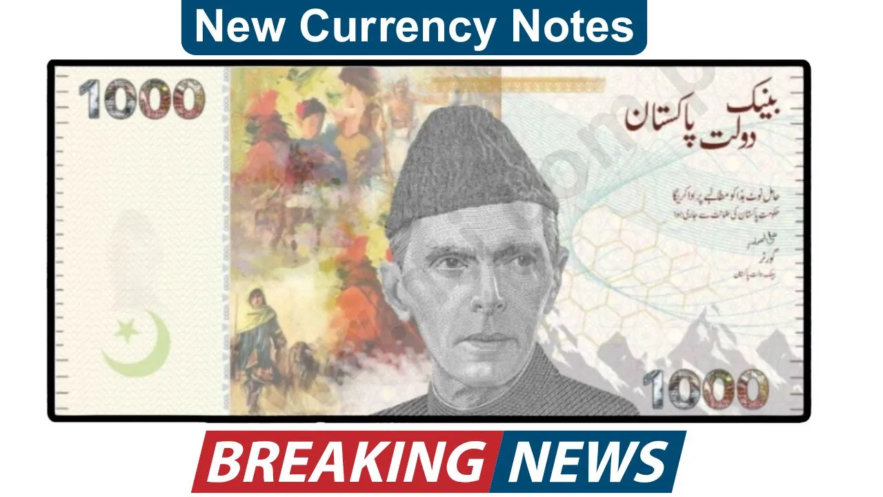 SBP Confirms Launch of New Currency Notes in 2025 – Full Details by ...